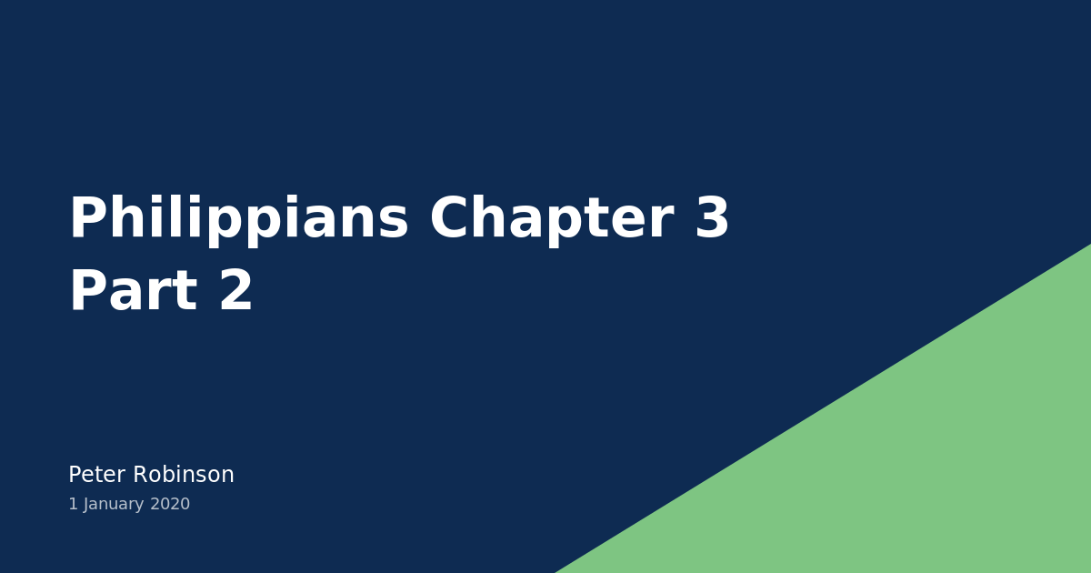 Philippians Chapter 3 Part 2