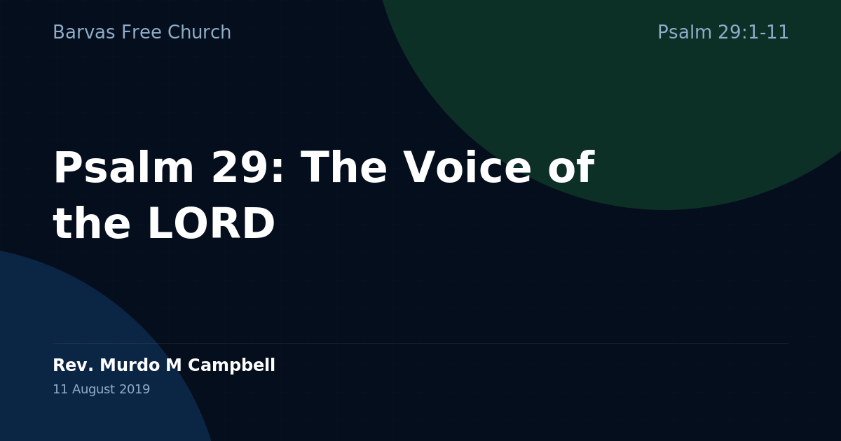 Psalm 29: The Voice of the LORD