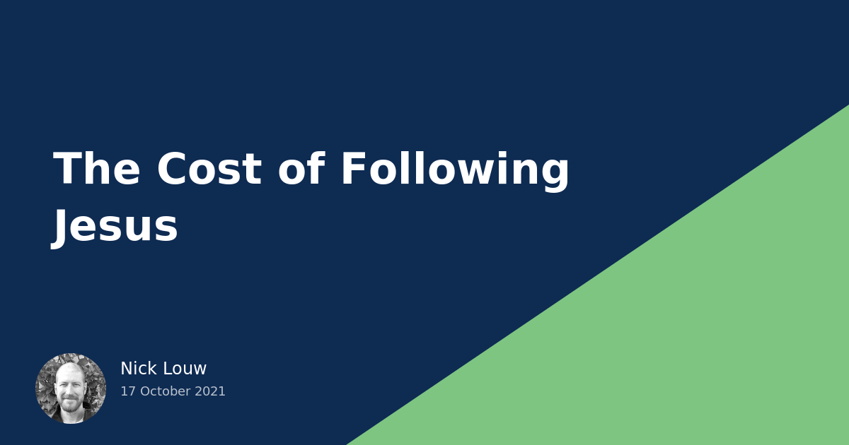The Cost of Following Jesus