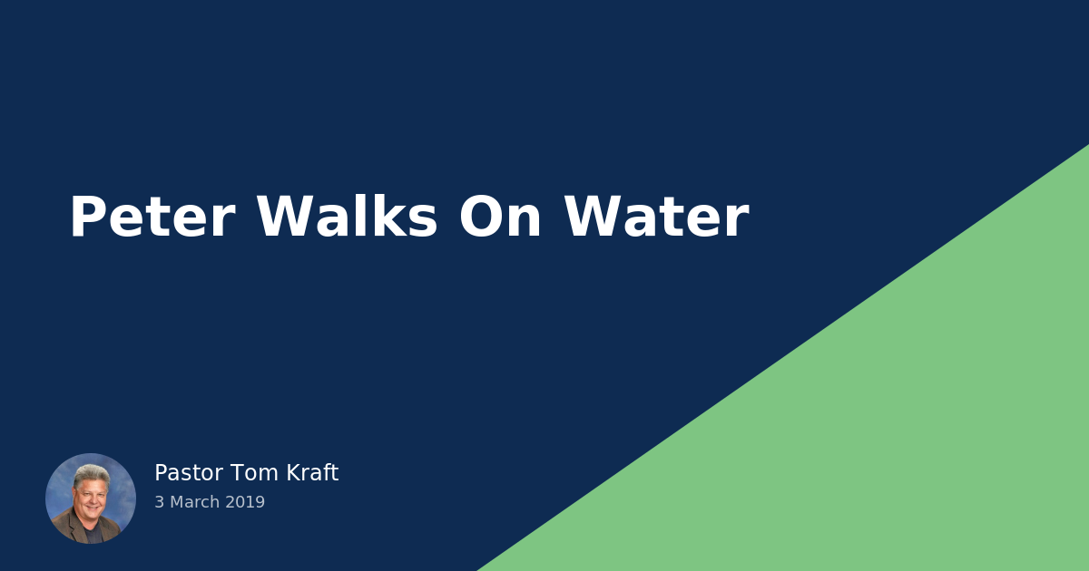 Peter Walks On Water
