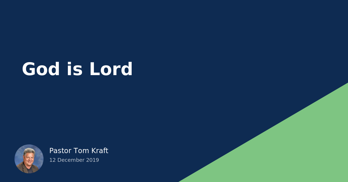 God is Lord