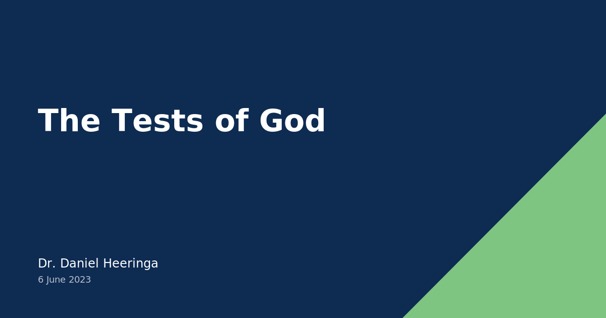 The Tests of God