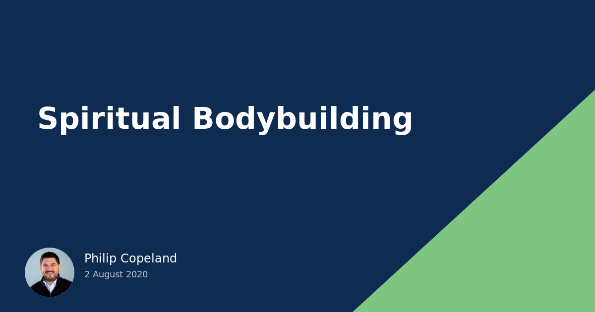 Spiritual Bodybuilding