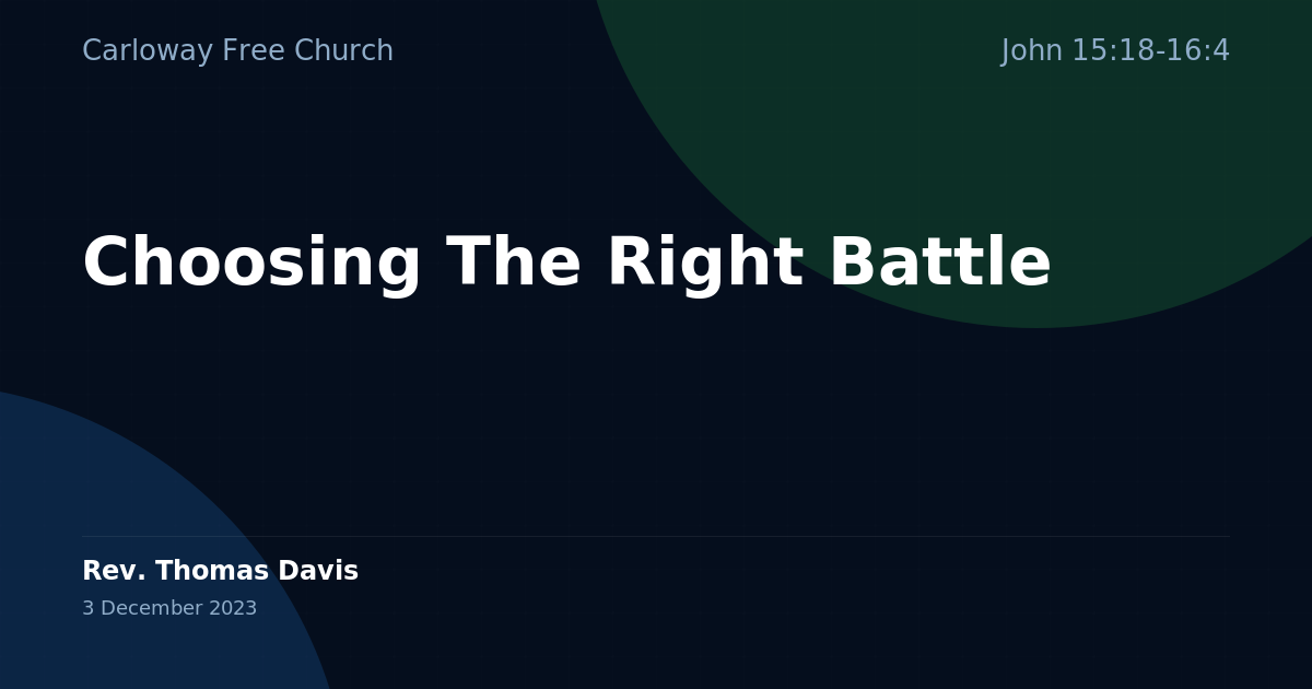 Choosing The Right Battle