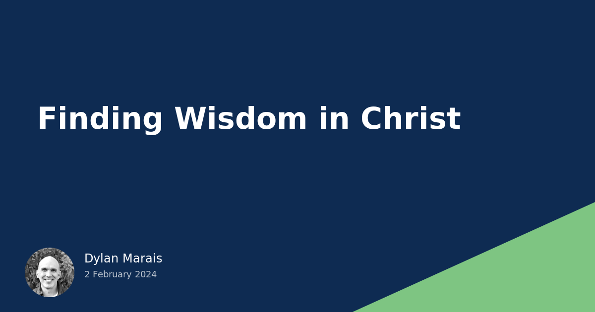 Finding Wisdom in Christ