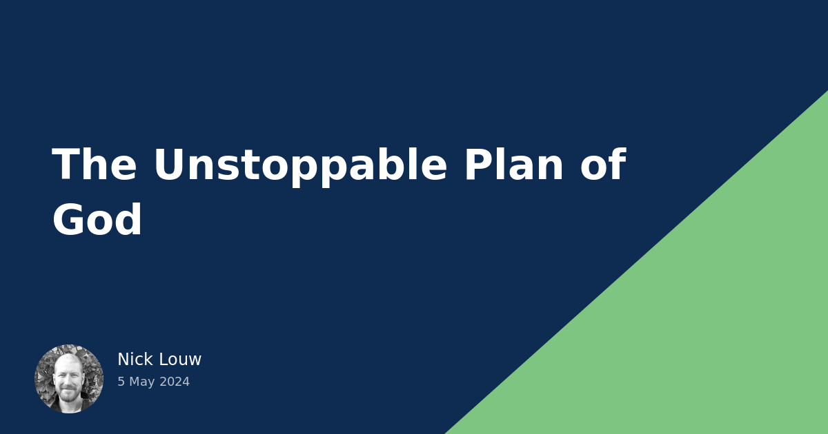 The Unstoppable Plan of God
