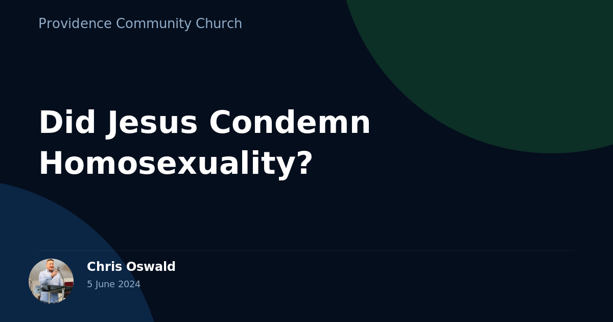Did Jesus Condemn Homosexuality?
