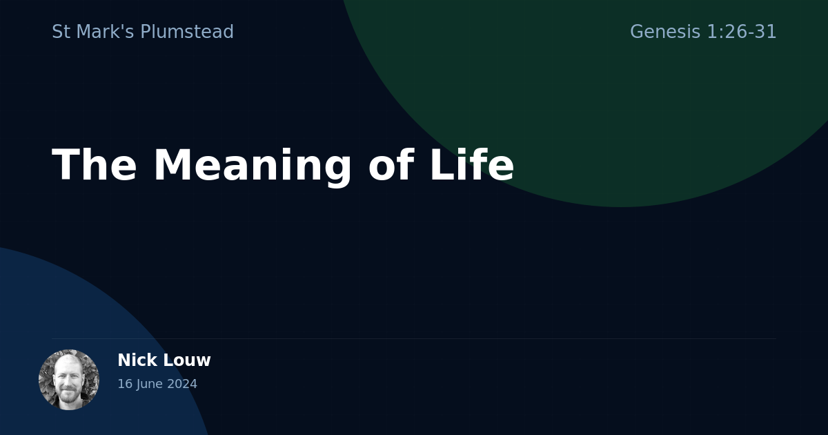 The Meaning of Life