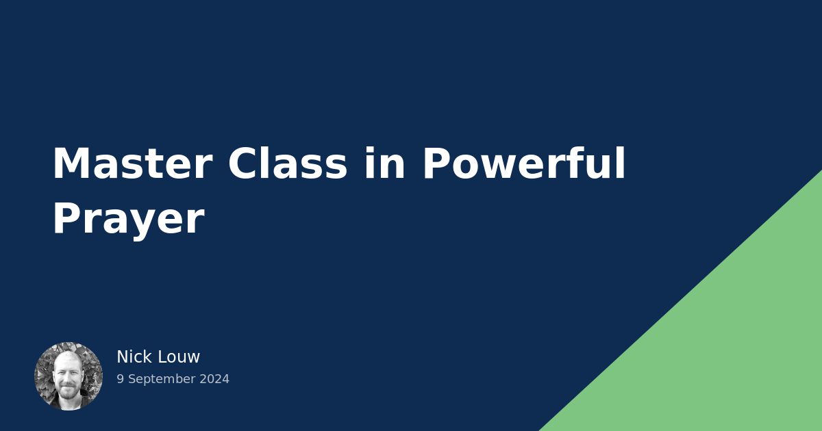 Master Class in Powerful Prayer