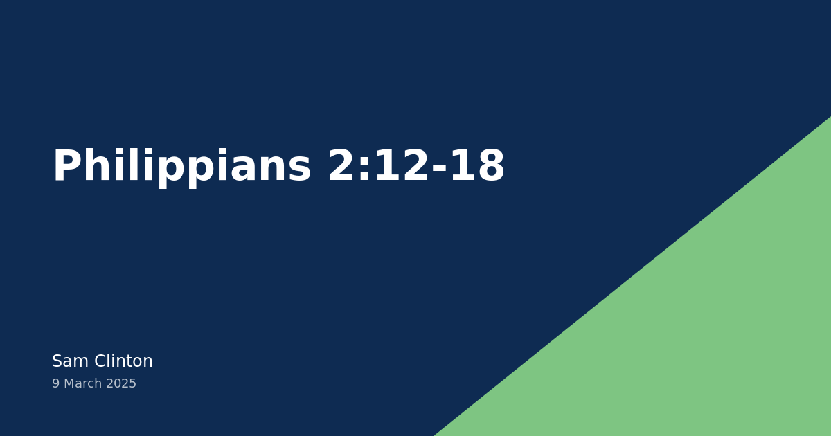 Philippians 2:12-18