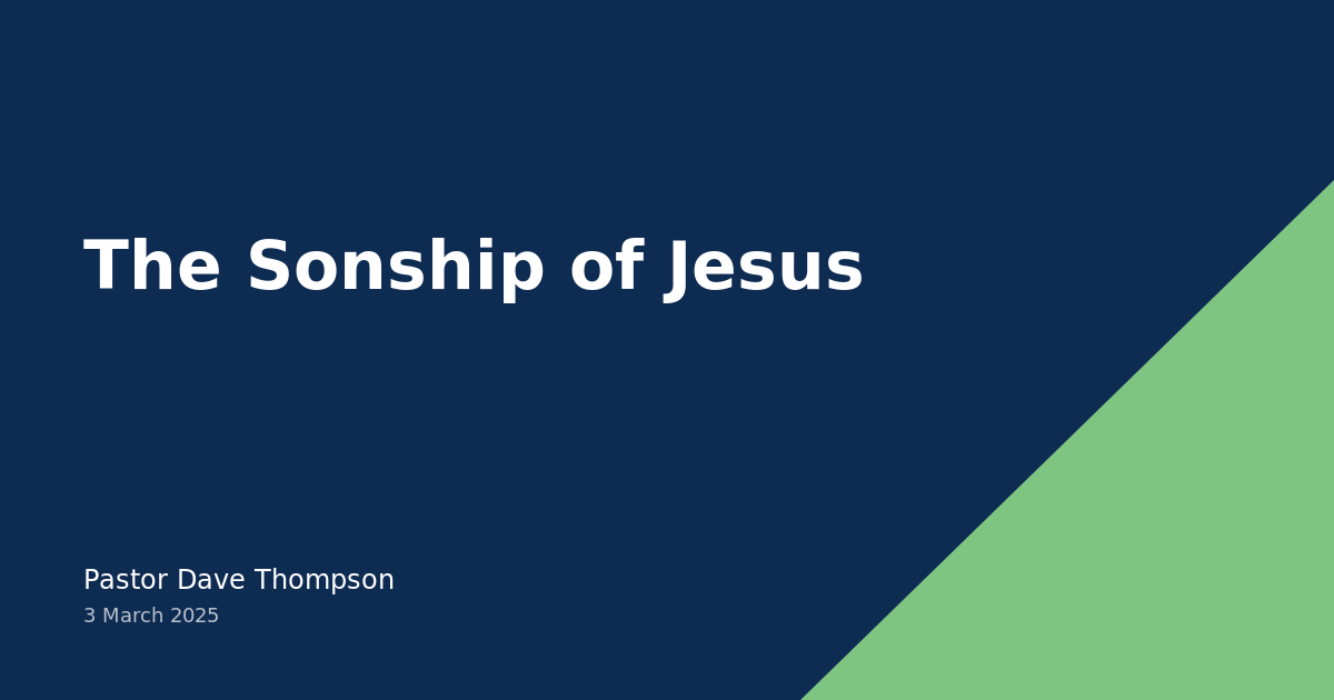 The Sonship of Jesus