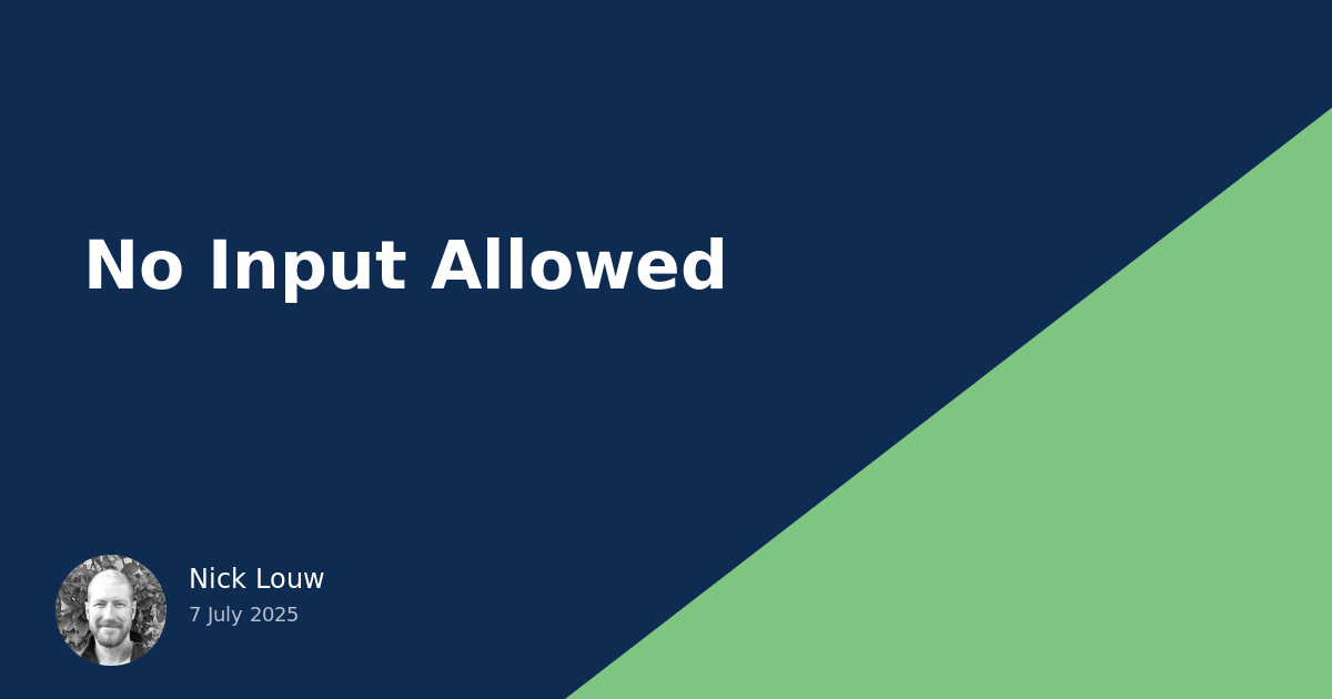 No Input Allowed