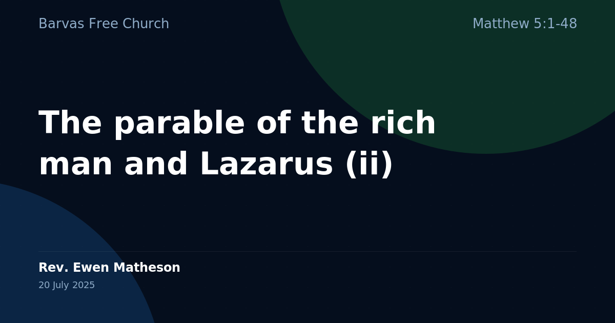 The parable of the rich man and Lazarus (ii)