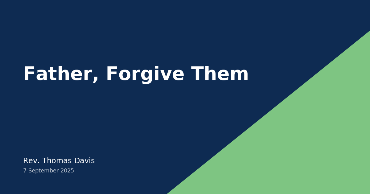 Father, Forgive Them